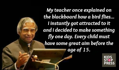 6 Valuable Lessons Dr Kalam Wanted Children To Learn | Kidsstoppress